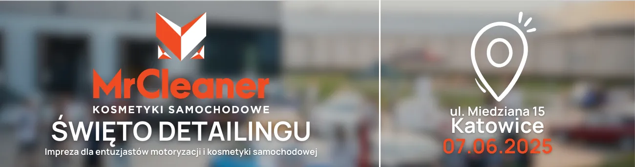 Detailing Together 3rd Detailing Festival 2025 in Katowice | MrCleaner